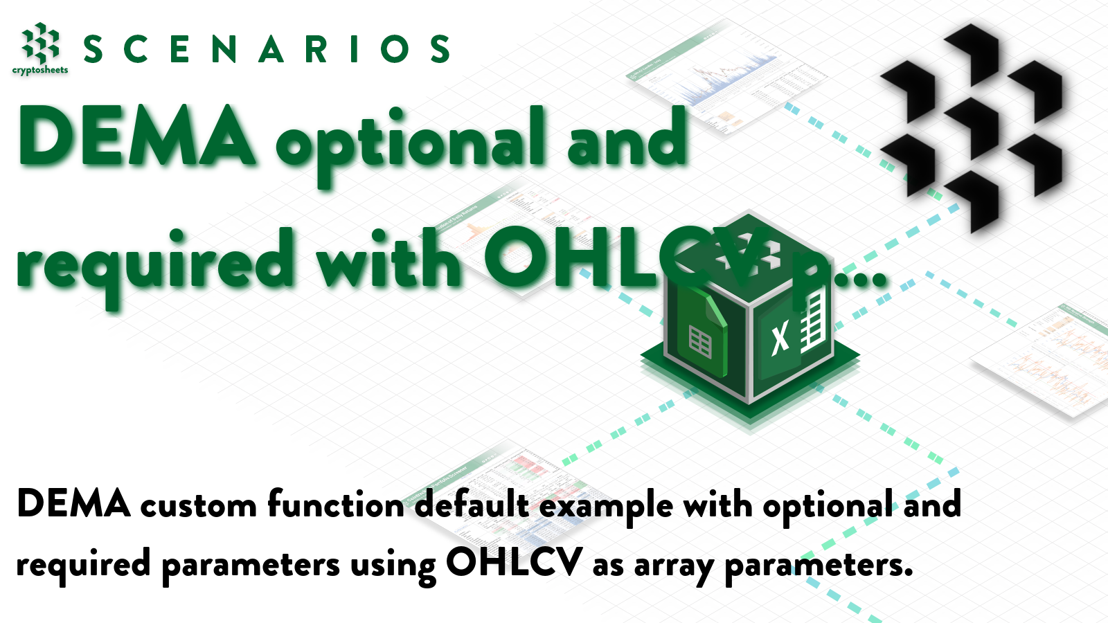 How to use the DEMA, optional and required, with OHLCV parameters ... How to use the DEMA, optional and required, with OHLCV parameters ...